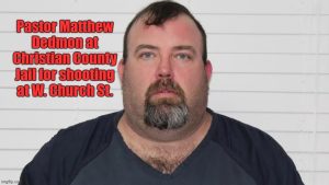 Pastor sitting in Christian County Detention Center for shooting on ...